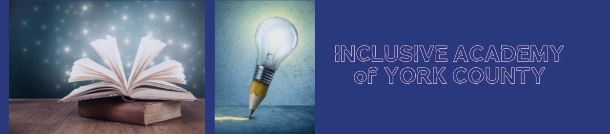 INclusive Academy of York County